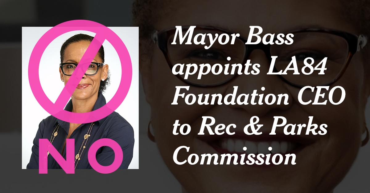 NOlympics LA opposes LA84 Foundation CEO Renata Simril for Board of ...